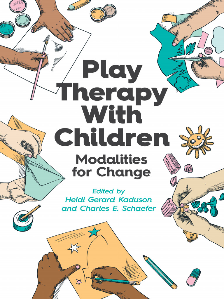 Play Therapy Modalities for Children | PDF | Psychotherapy | Play Therapy