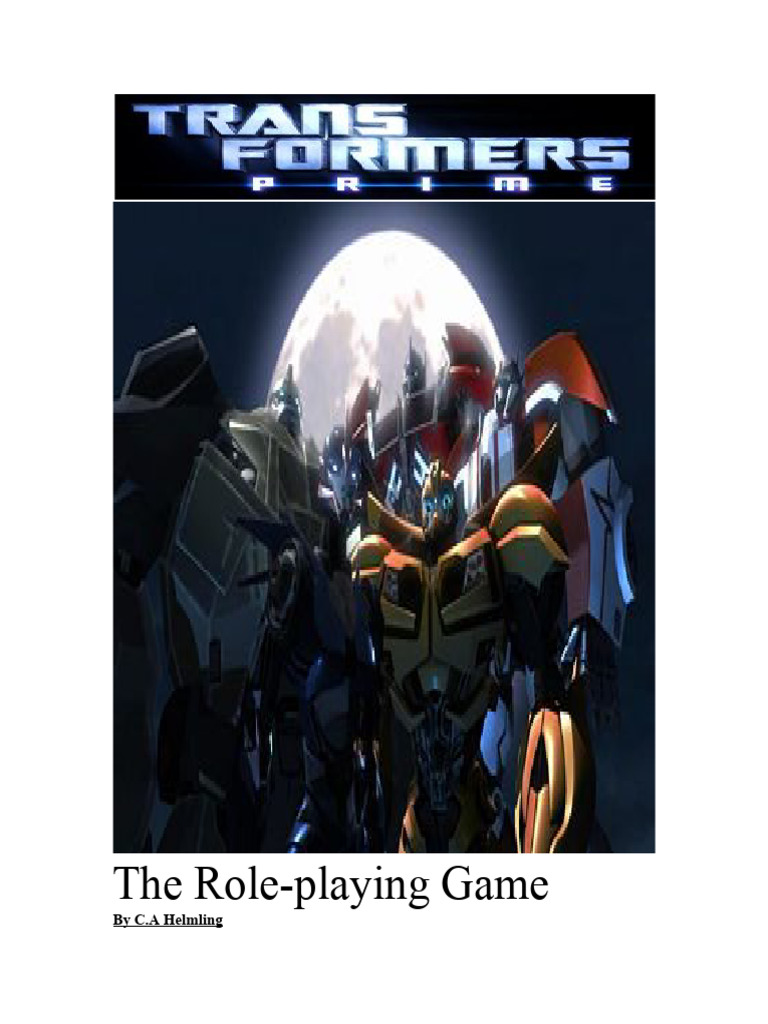 The Transformers Prime RPG v2 | PDF