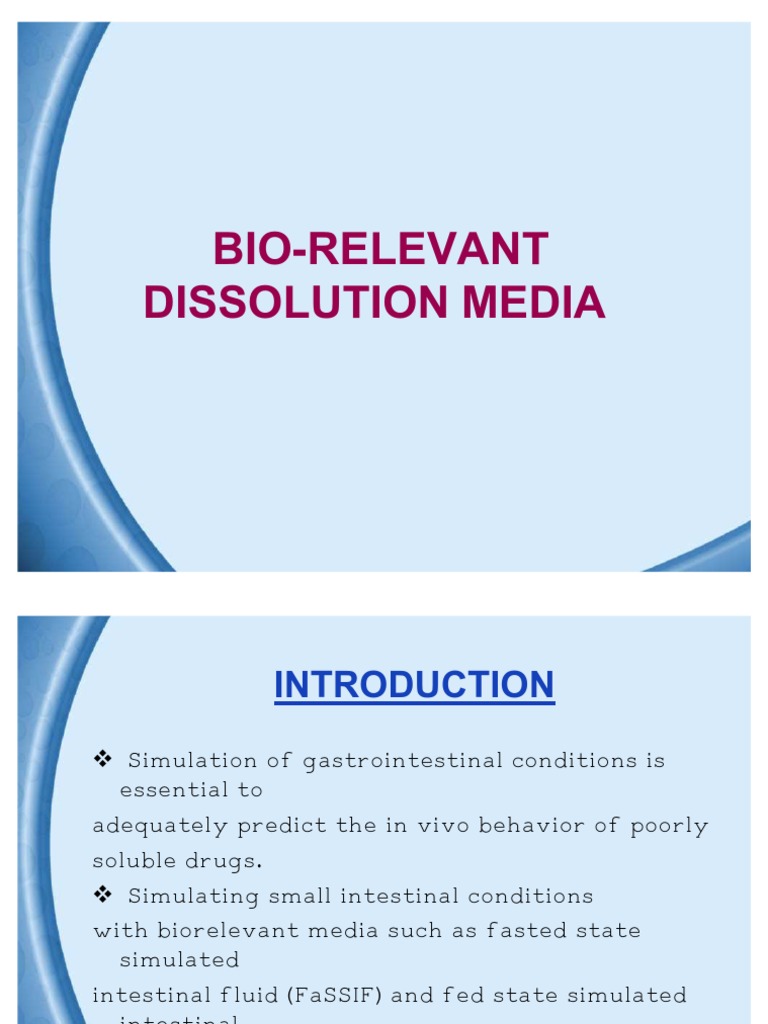 Bio-Relevant Dissolution Media | PDF | Pharmaceutical Formulation | Ph