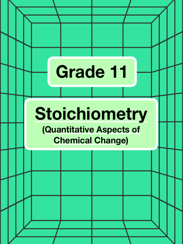 Grade 11 - Stoichiometry | PDF | Physical Quantities | Applied And ...