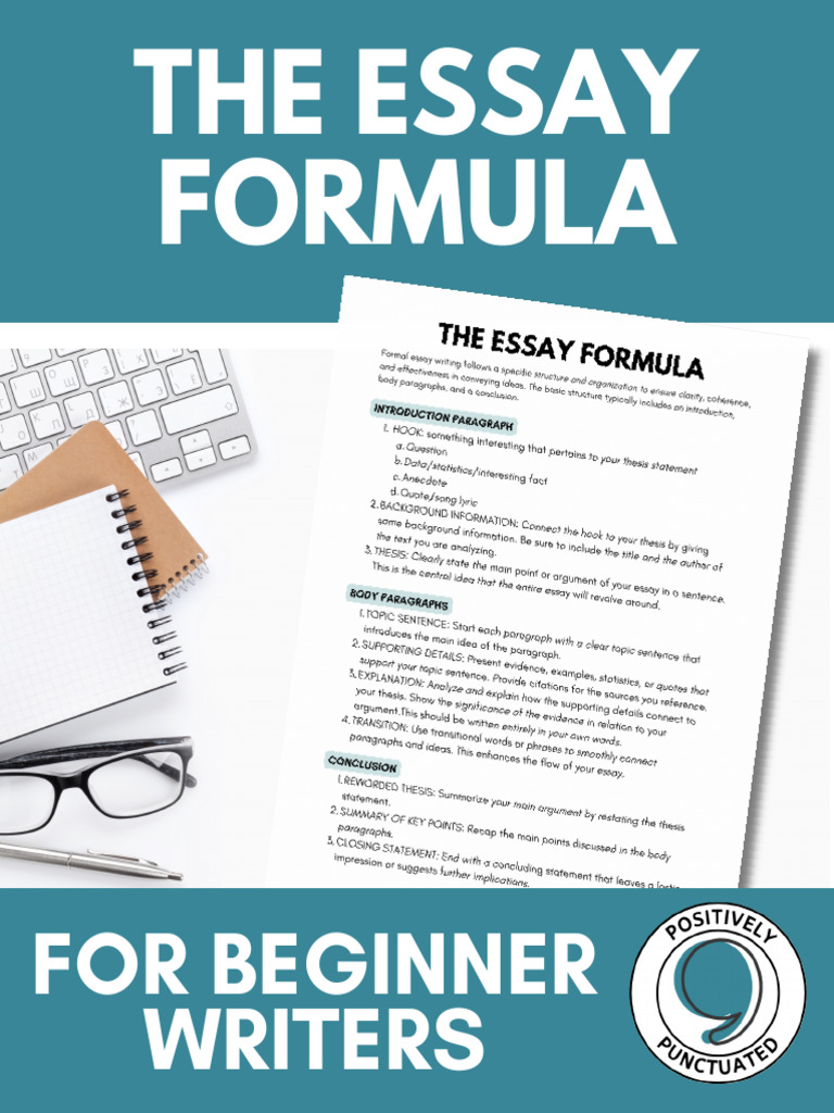 The Essay Formula For Beginner Writers by Positively Punctuated | PDF ...