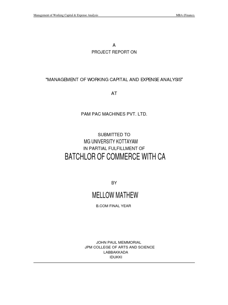 Management of Working Capital and Expense Analysis Pam Pac Machines Pvt. Ltd. by Neeta Wadhwani ...