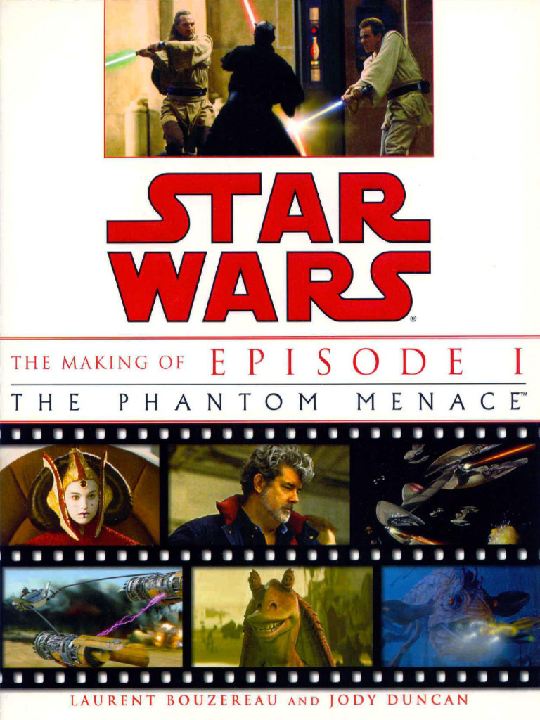 The Making of Star Wars The Phantom Menace | PDF