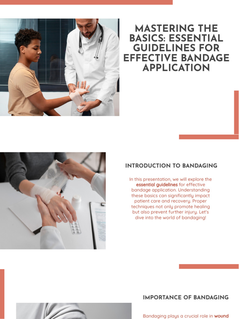 General Rules For Applying Bandages | PDF | Wound | Clinical Medicine