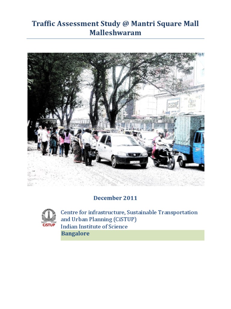 Traffic Study for Mantri Square Mall | PDF | Traffic | Traffic Congestion