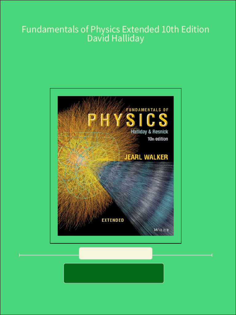 Fundamentals of Physics Extended 10th Edition David Halliday | PDF ...