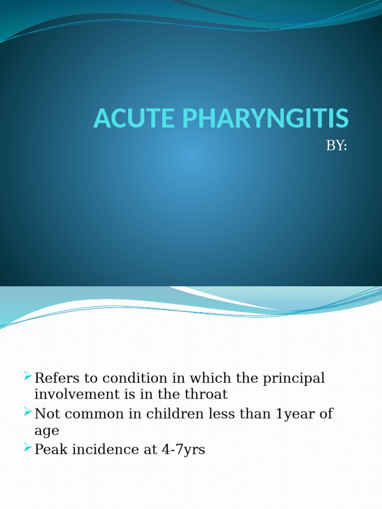 Acute Pharyngitis | PDF | Diseases And Disorders | Medical Specialties