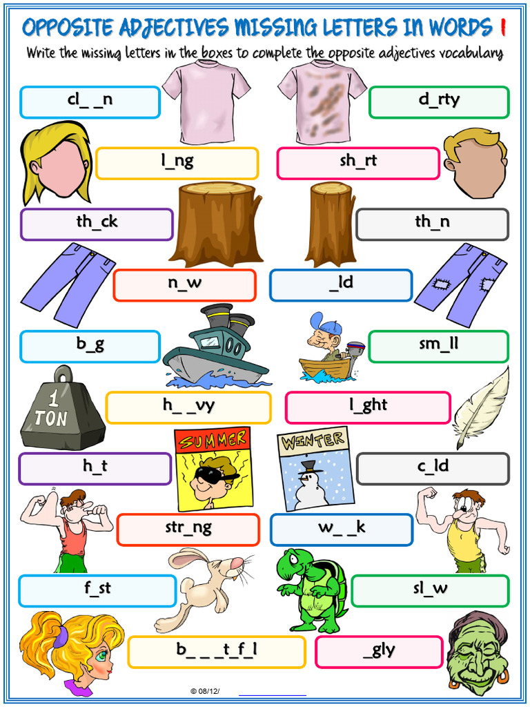 Opposite Adjectives Vocabulary Esl Missing Letters in Words Worksheets For Kids | PDF | Freedom ...