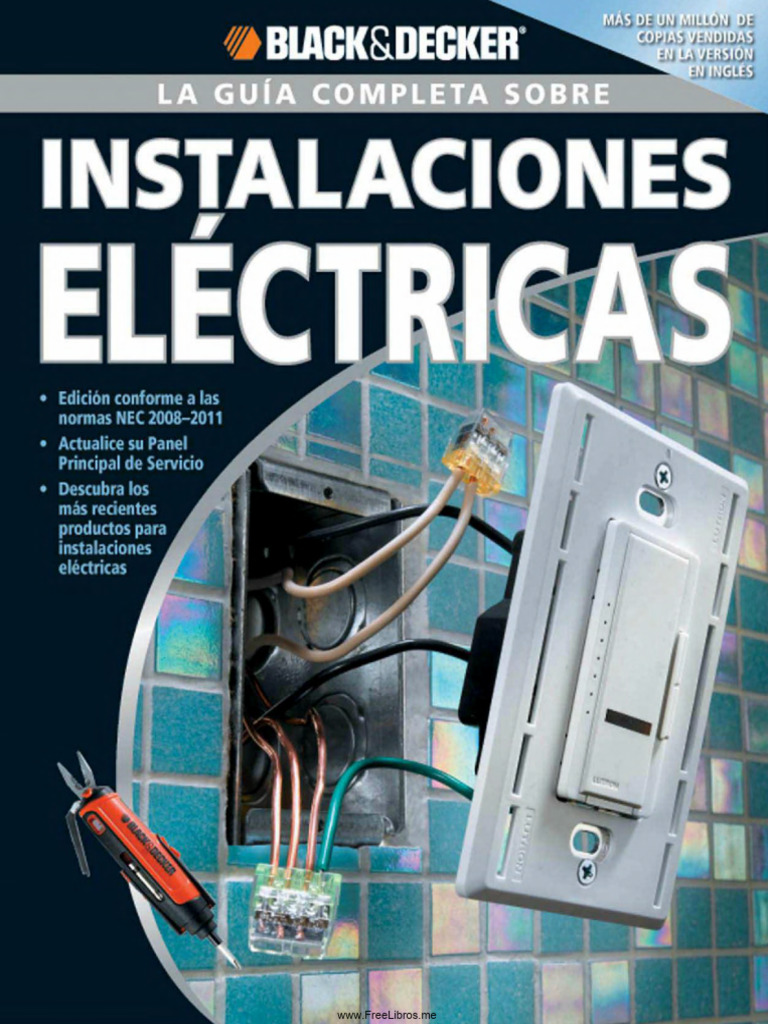 La Guía Completa Sobre Instalaciones Eléctricas Black Decker | PDF