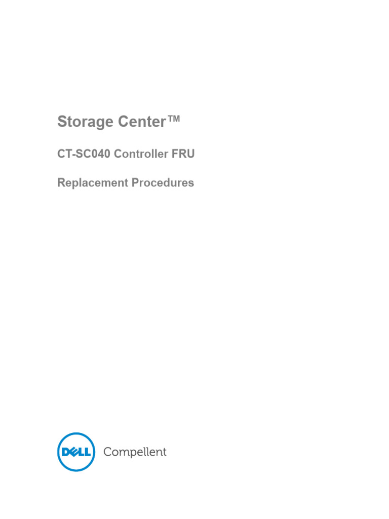 Storage Center™ CT-SC040 Controller FRU | PDF | Electrostatic Discharge ...