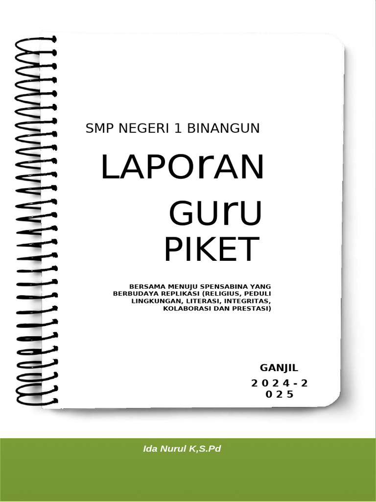 Laporan Guru Piket Kinerja Guru Di PMM (1) Ida | PDF | Kesehatan Holistik