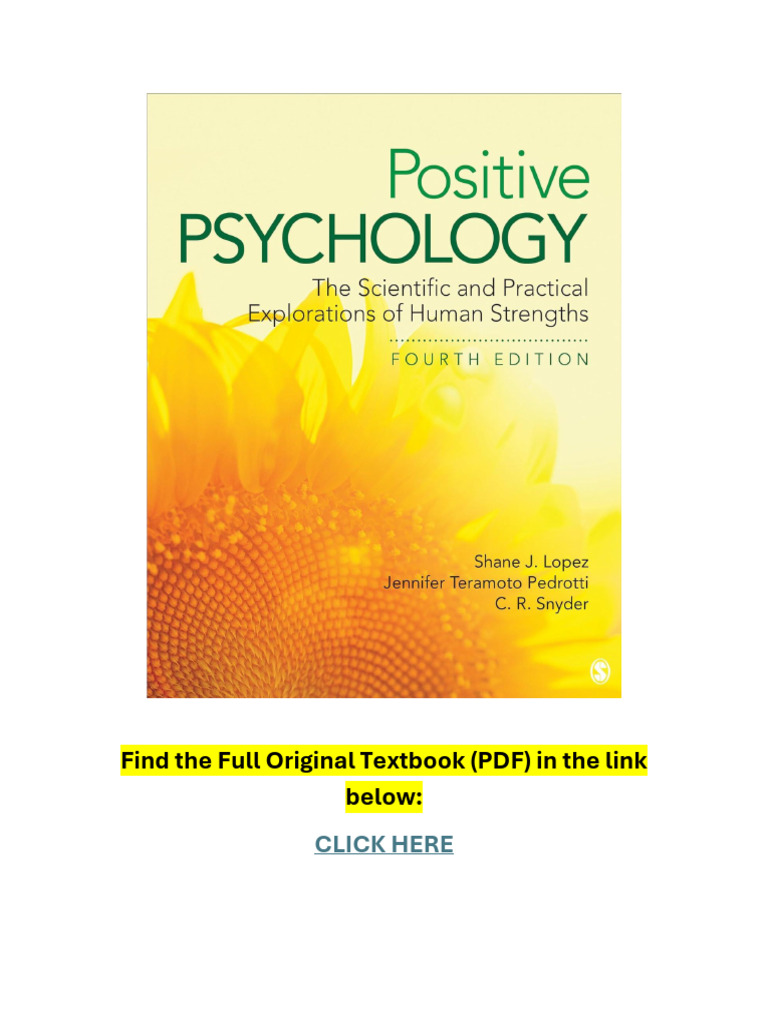Positive Psychology The Scientific and Practical Explorations of Human ...