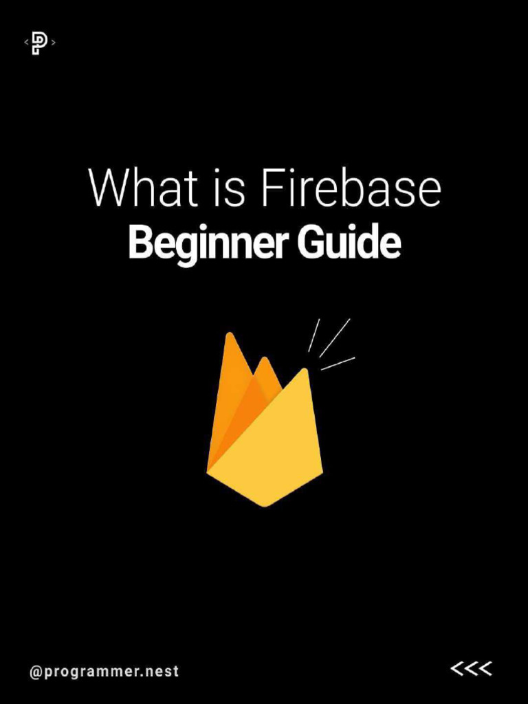 What Is Firebase A Biginner Guide | PDF