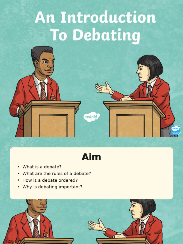 An Introduction To Debating Presentation | PDF | House Of Commons Of The United Kingdom | Government