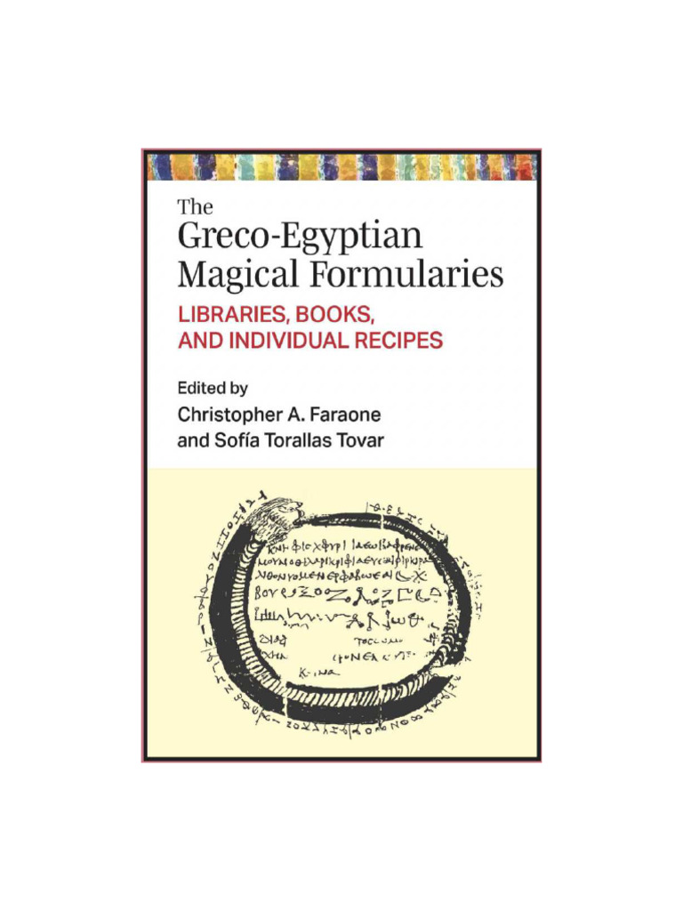 2022 The Greco Egyptian Magical Formular | PDF