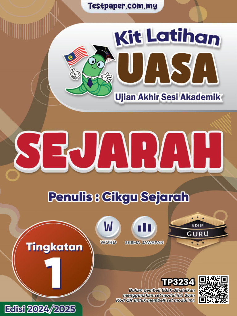 TP3234 - Edisi Guru Ujian Akhir Tahun Sesi Akademik Sejarah Tingkatan 1 Uasa 20242 | PDF