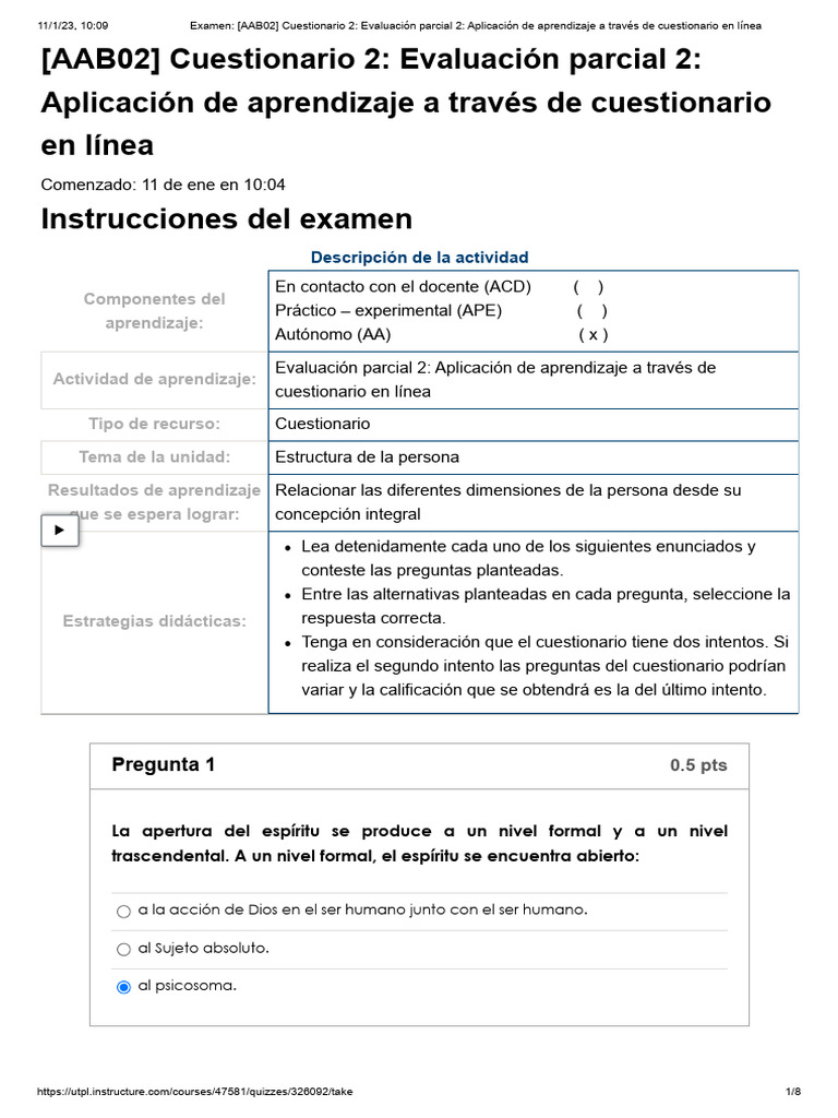 Examen - (AAB02) Cuestionario 2 - Evaluación Parcial 2 - Aplicación de Aprendizaje A Través de ...