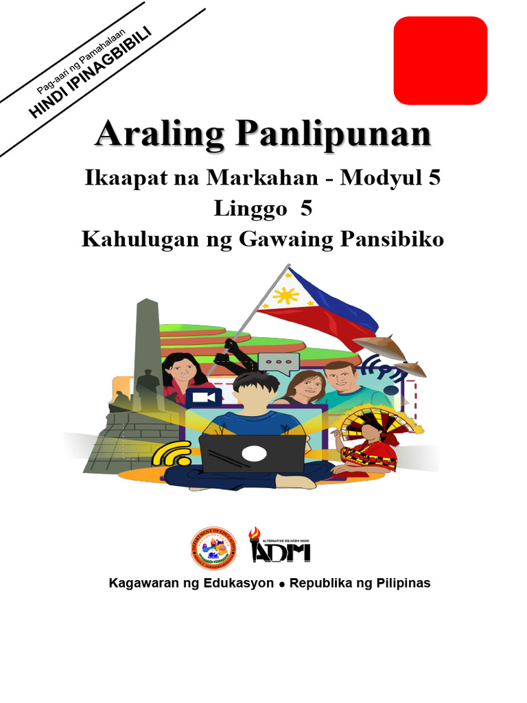 Ap4 - q4 - Module 5 - Ang Kahulugan NG Gawaing Pansibiko v4 | PDF