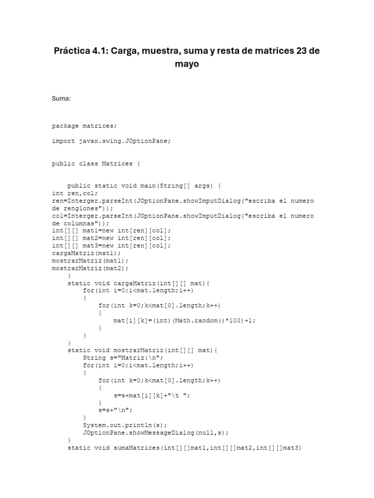 Carga, Muestra, Suma y Resta de Matrices | PDF | Programación de computadoras | Ingeniería de ...