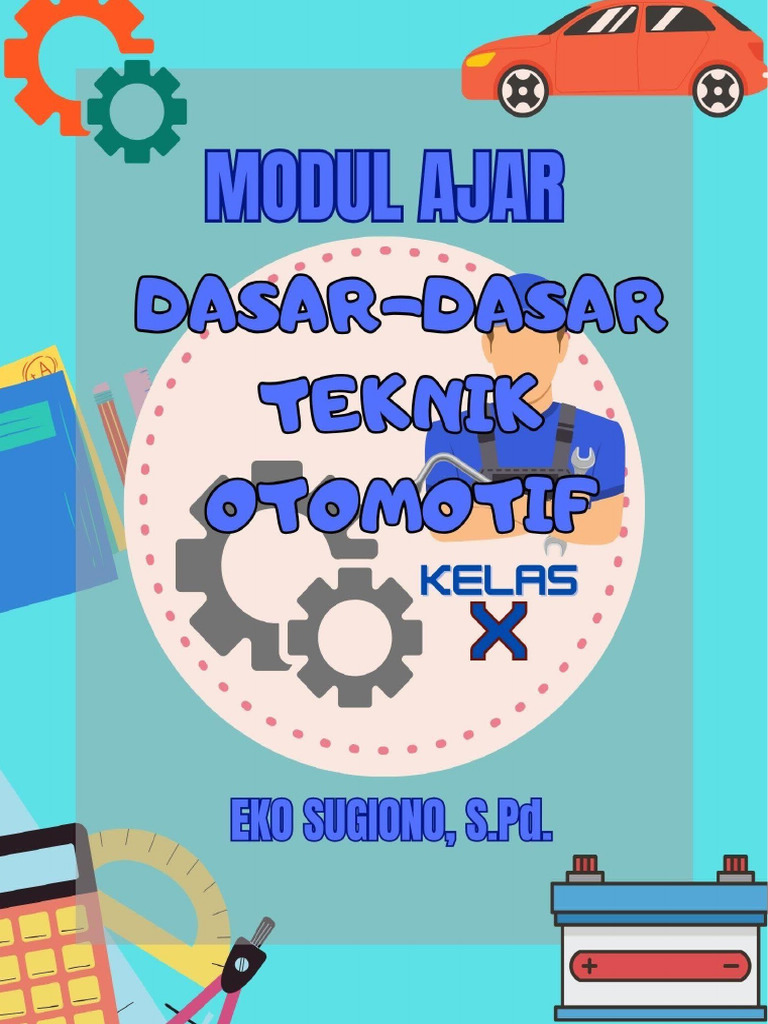 Modul Ajar Dasar-Dasar Teknik Otomotif - Modul Ajar K3LH Teknik Otomotif - Fase E | PDF | Komputer