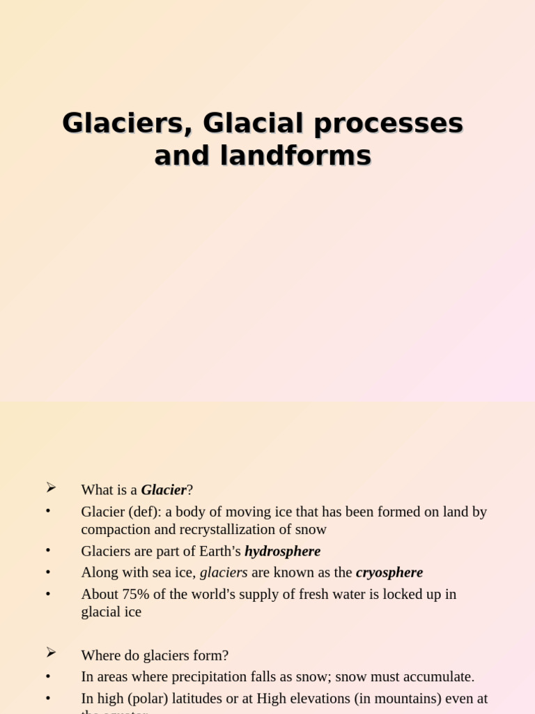 Glaciers, Glacial Processes and Landforms | PDF | Glacier | Landscape