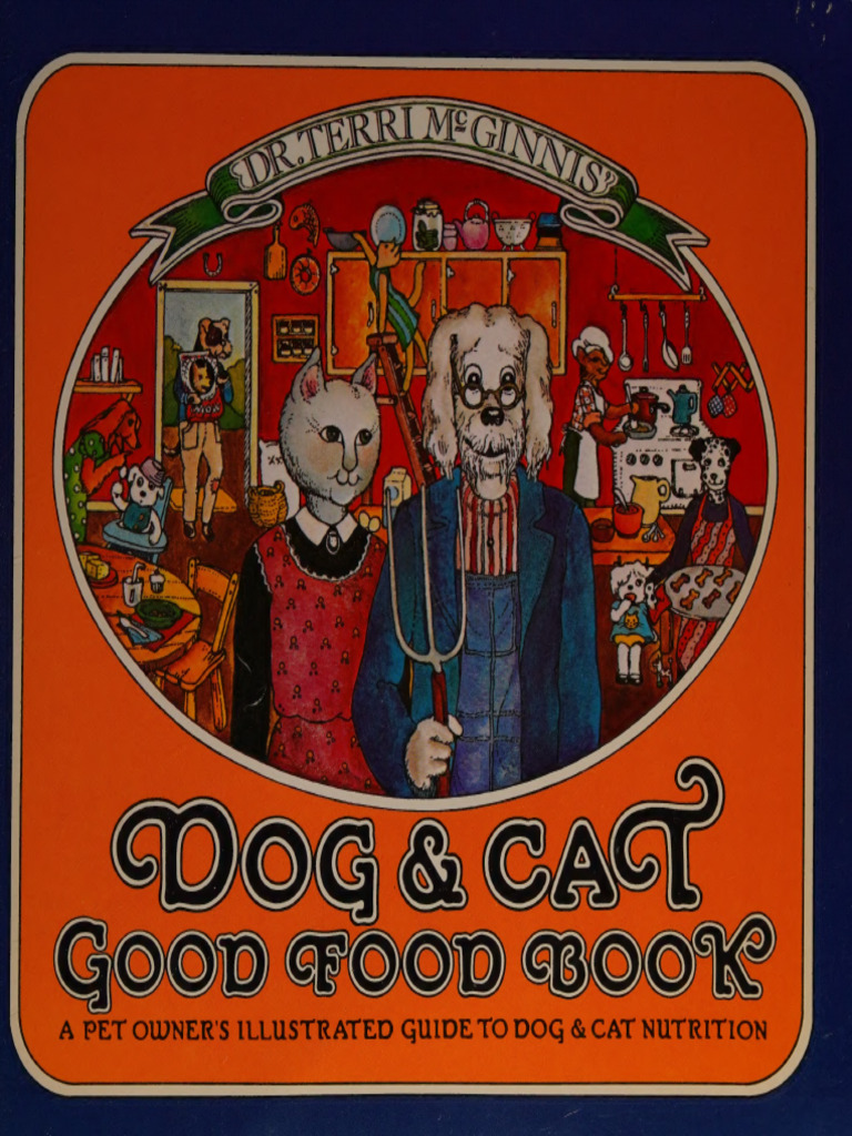 DR - Terri McGinnis' Dog & Cat Good Food Book - McGinnis, Terri - 1977 ...