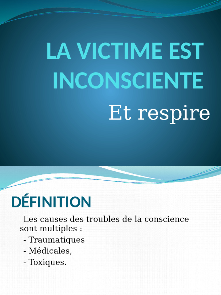 La Victime Est Inconsciente | PDF