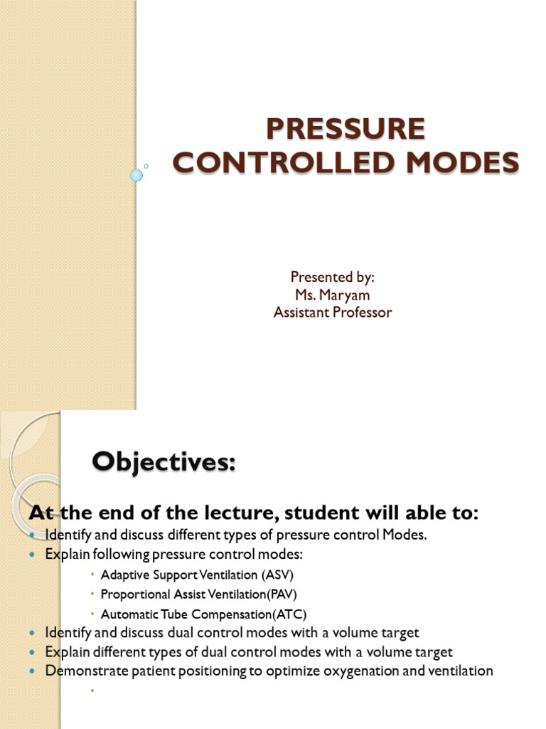 Physiology of Ventilatory Modes. III (Lecture 4) | PDF | Medical ...