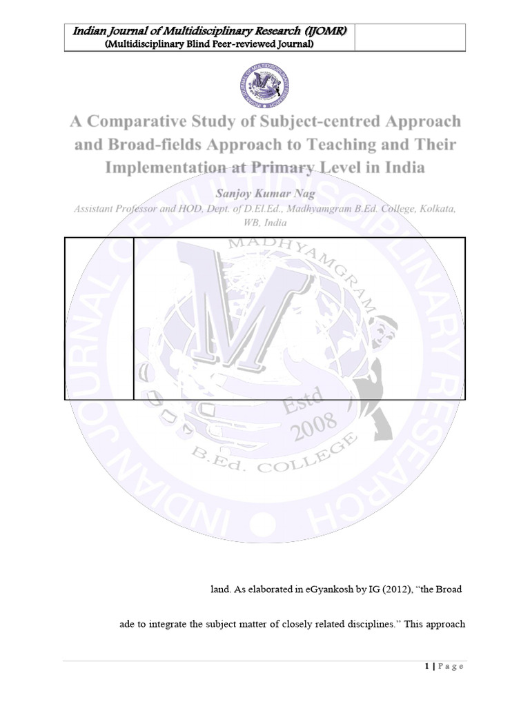 A Comparative Study Of Subject Centred Approach And Broad Fields