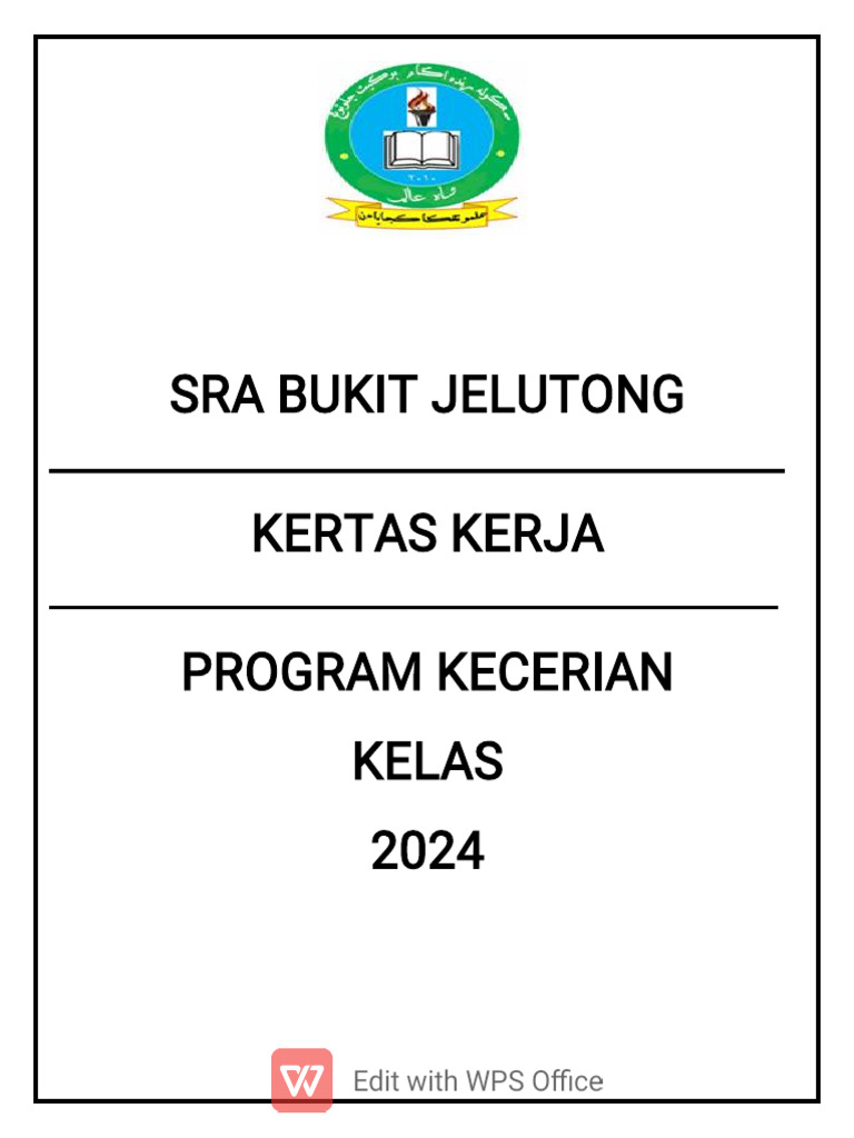 Sra Bukit Jelutong Kertas Kerja Program Kecerian Kelas 2024 | PDF