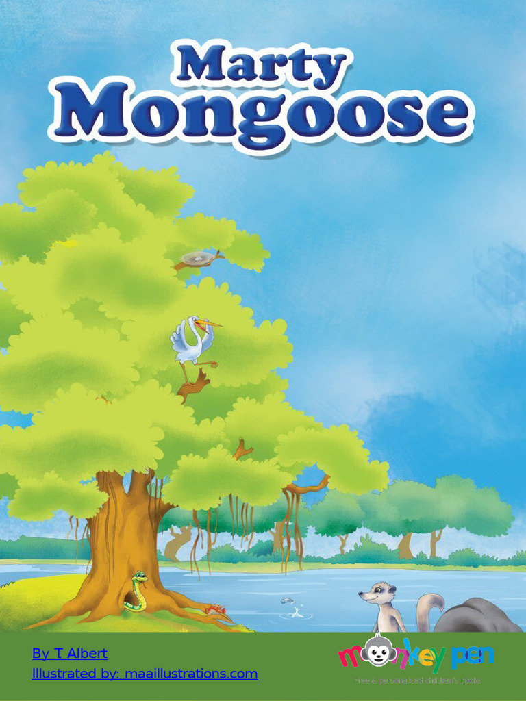 034 MARTY MONGOOSE Free Childrens Book by Monkey Pen | PDF