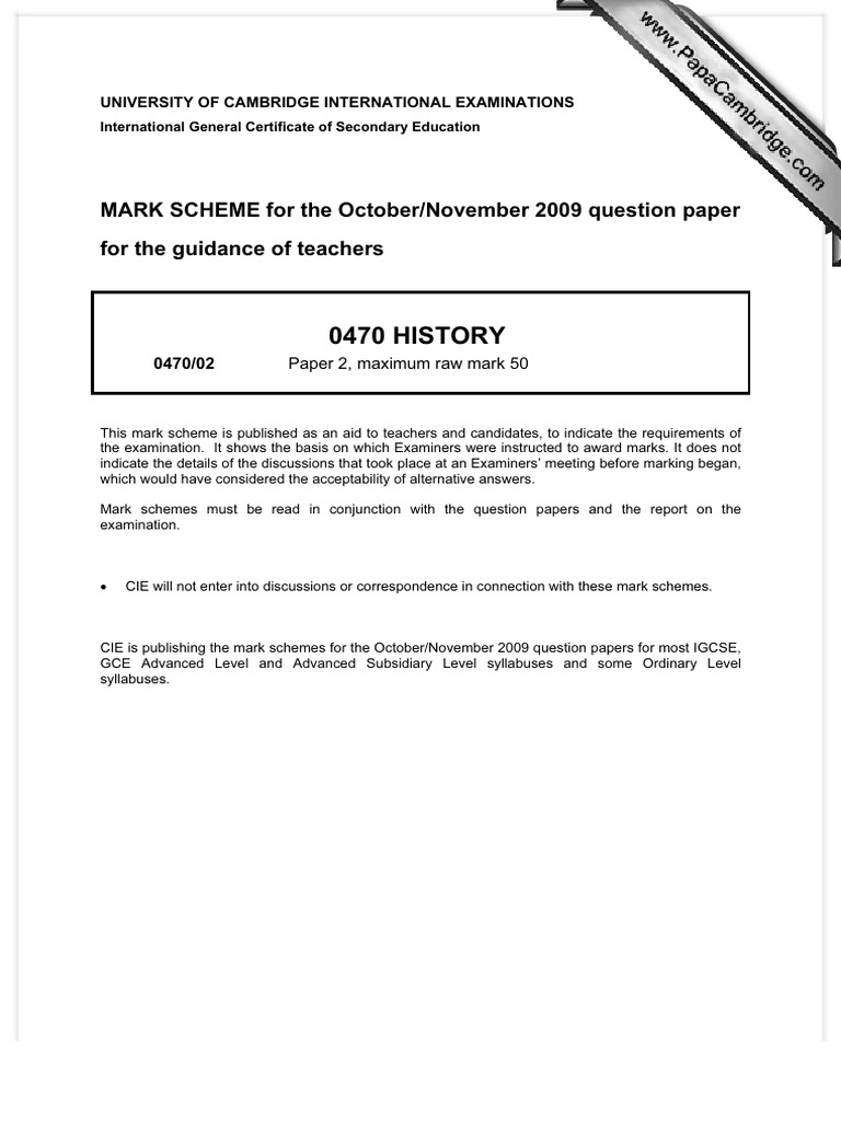 0470 HISTORY: MARK SCHEME For The October/November 2009 Question Paper ...