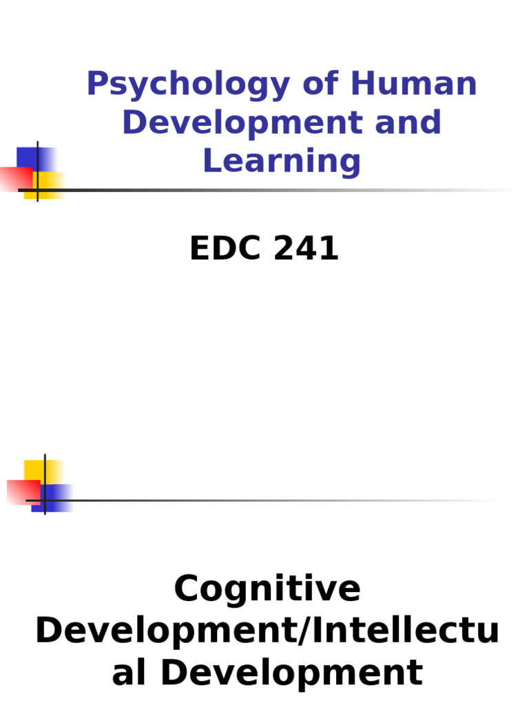 PIAGET-Cognitive Development | PDF | Human Development | Cognitive Science