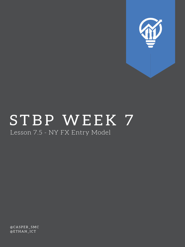 Lesson 7.5 - NY FX Entry Model | PDF | Occam's Razor