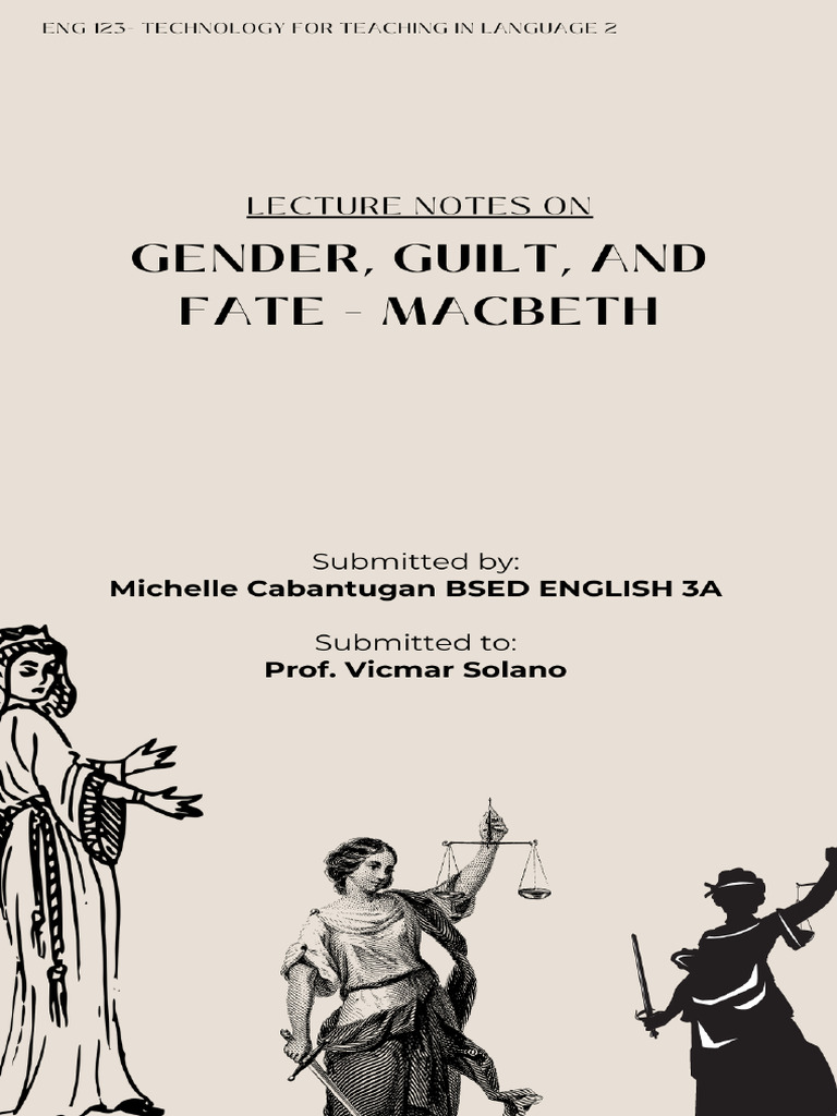 Macbeth - LECTURE NOTES (TTL 2) | PDF | Macbeth