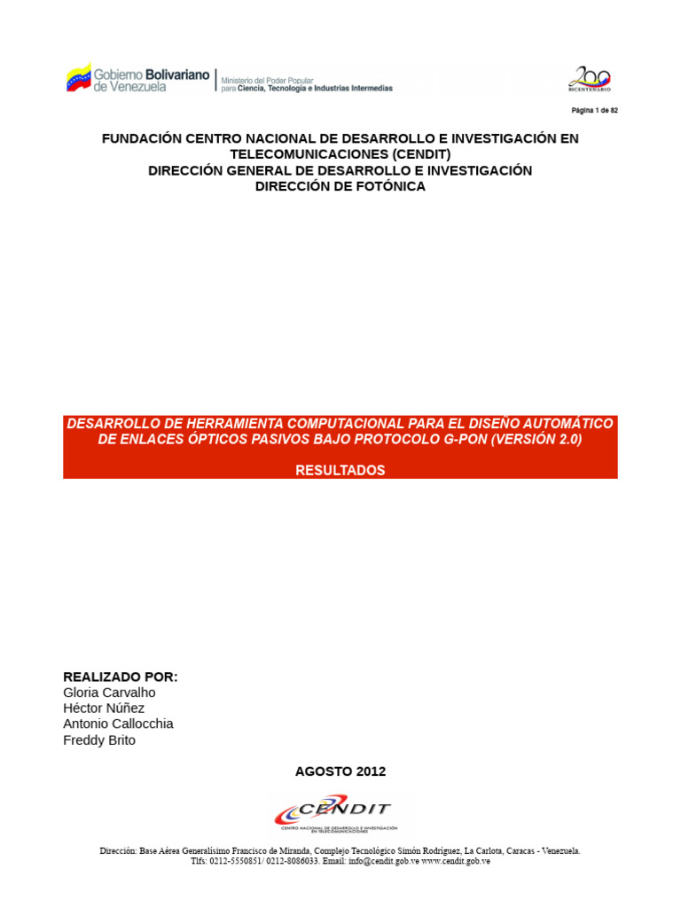 Desarrollo de Herramienta Computacional para El Diseño Automático de Enlaces Ópticos Pasivos ...