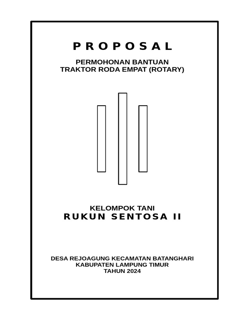 KT Rukun Sentosa II PROPOSAL TRAKTOR RODA 4 | PDF