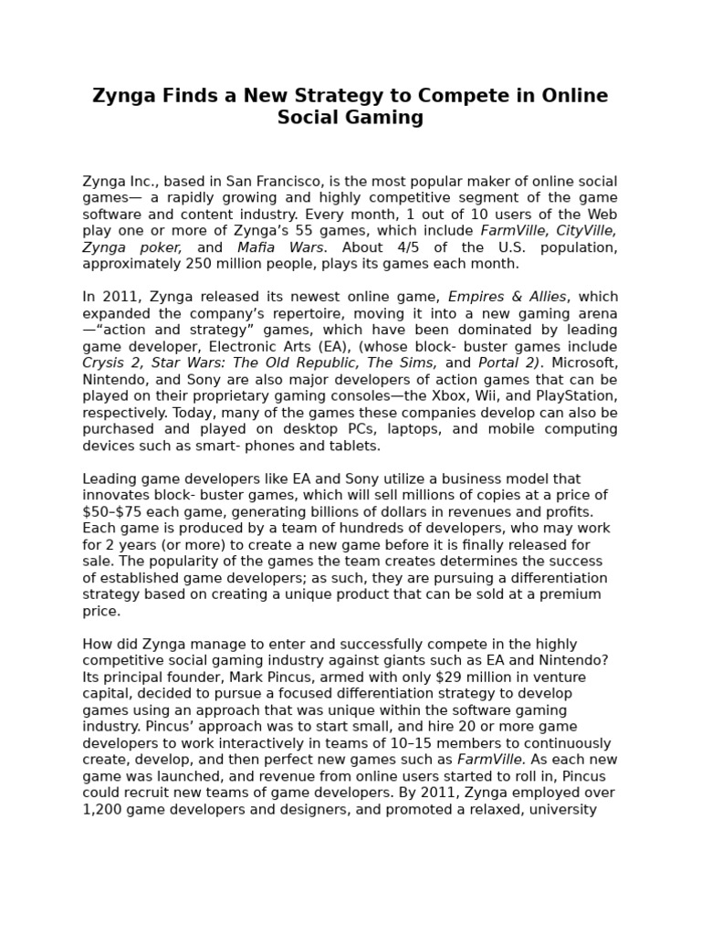 Case Study 1 - Zynga Finds A New Strategy To Compete in Online Social ...