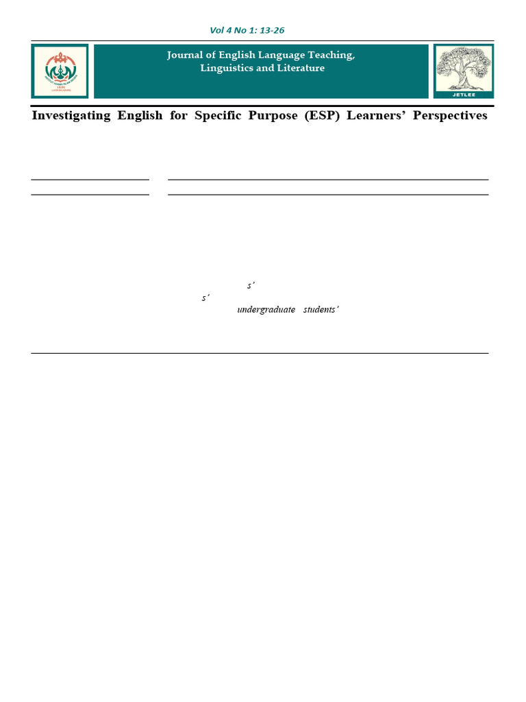 Investigating English For Specific Purpose (ESP) Learners' Perspectives Towards Factors Causing ...
