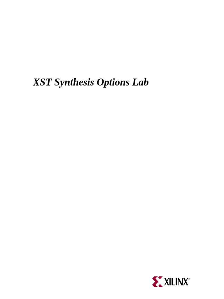 XST Synthesis Options Lab | PDF | Computer Science | Computer Engineering