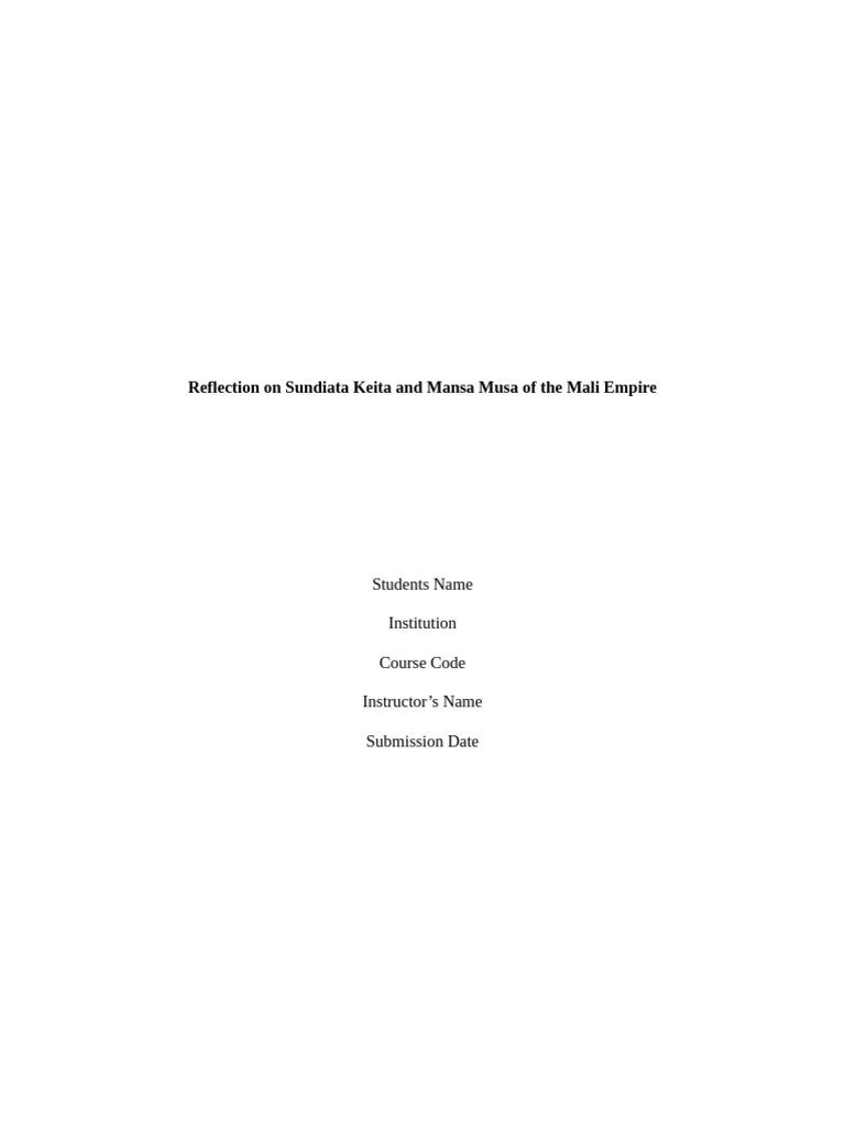 Reflection On Sundiata Keita and Mansa Musa of The Mali Empire | PDF