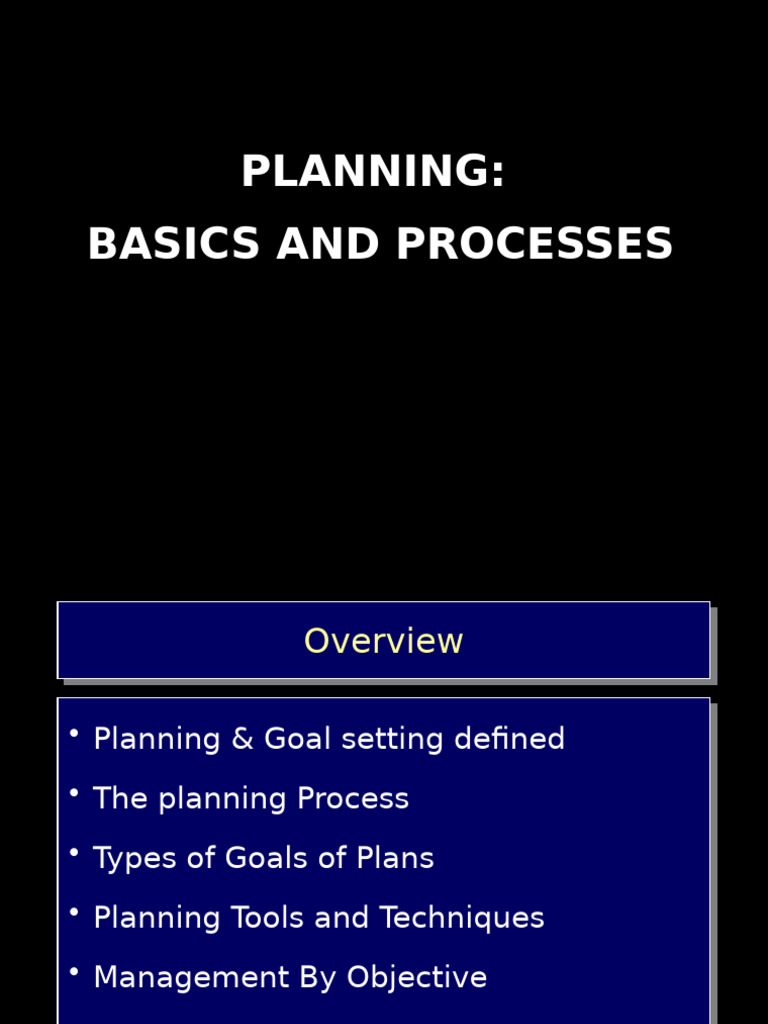 Planning - Basics & Processes - Revised | PDF | Forecasting | Goal