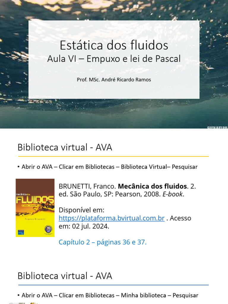 Estática Dos Fluidos - Aula VI (R) | PDF | Flutuabilidade | Pistão