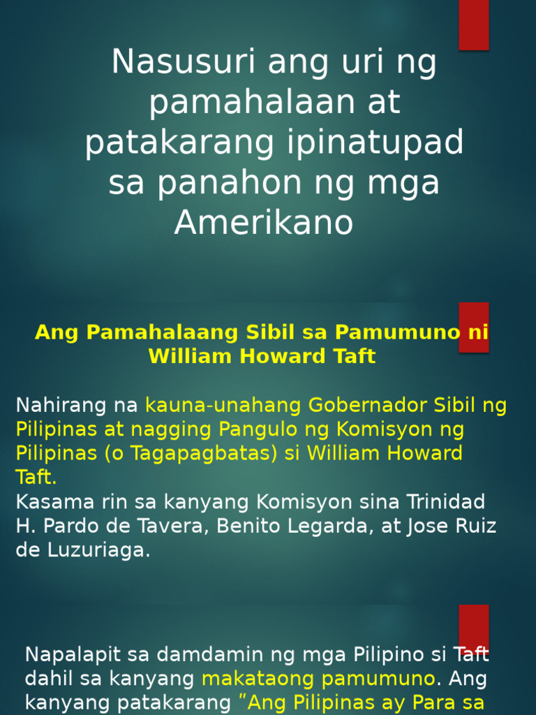 Nasusuri Ang Uri NG Pamahalaan at Patakarang Ipinatupad Sa Panahon NG Mga Amerikano | PDF