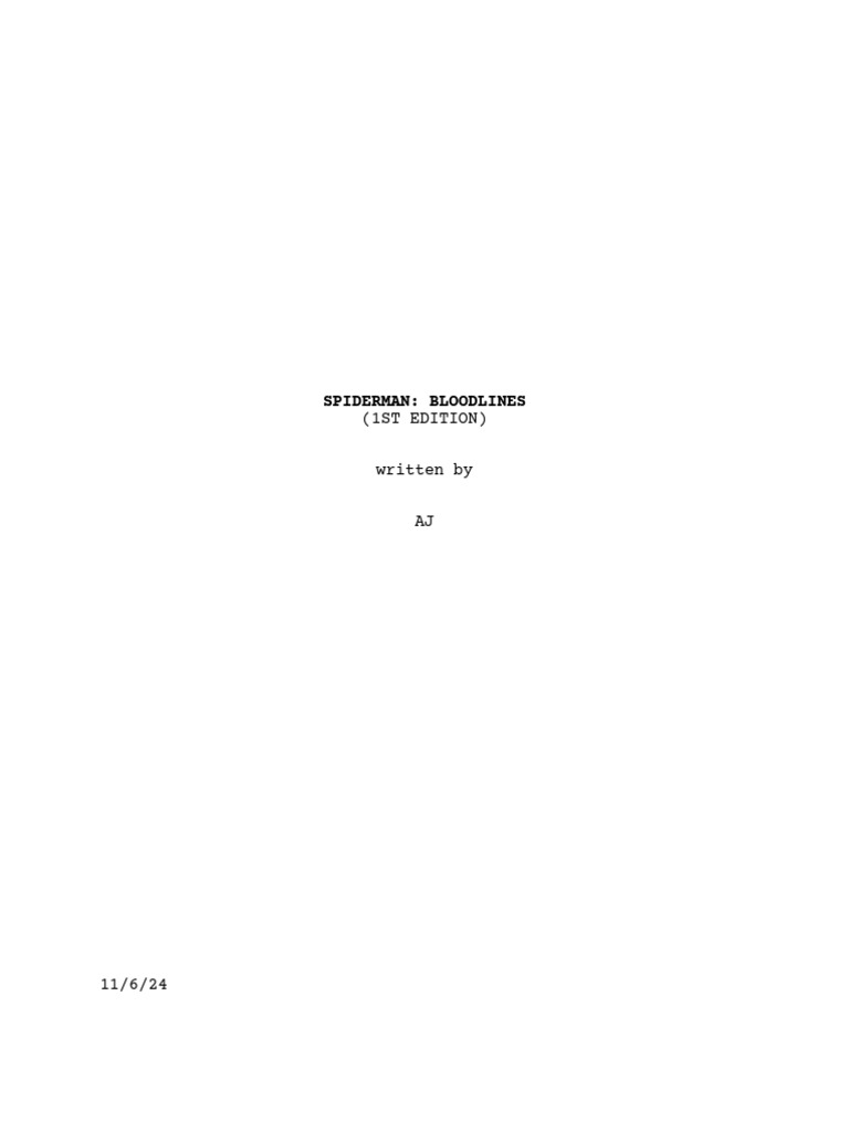 Spiderman: Bloodlines Script | PDF