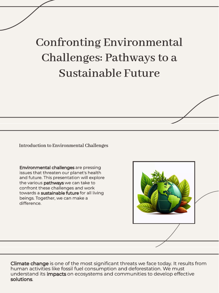Slidesgo Confronting Environmental Challenges Pathways To A Sustainable ...