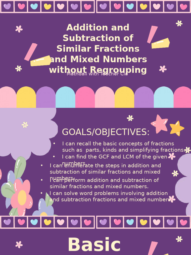 MATH 5-LESSON 7 - CONCEPTS & ADDITION and SUBTRACTION of Similar Fraction and Mixed Numbers ...