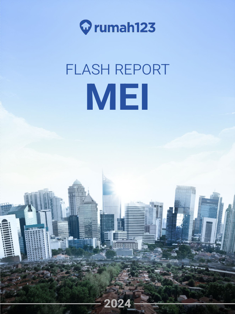 RUMAH 123 - Flash Report Mei 2024 | PDF