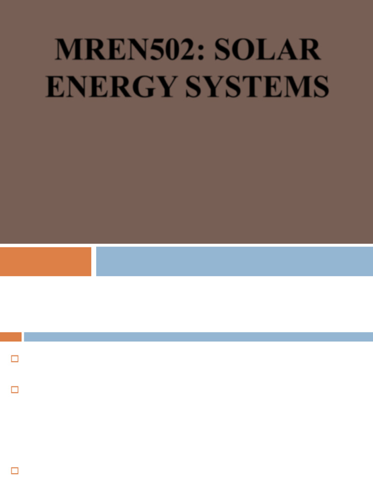 MREN502 Lecture 1 Introduction & Motivation | PDF | Solar Energy | Sun