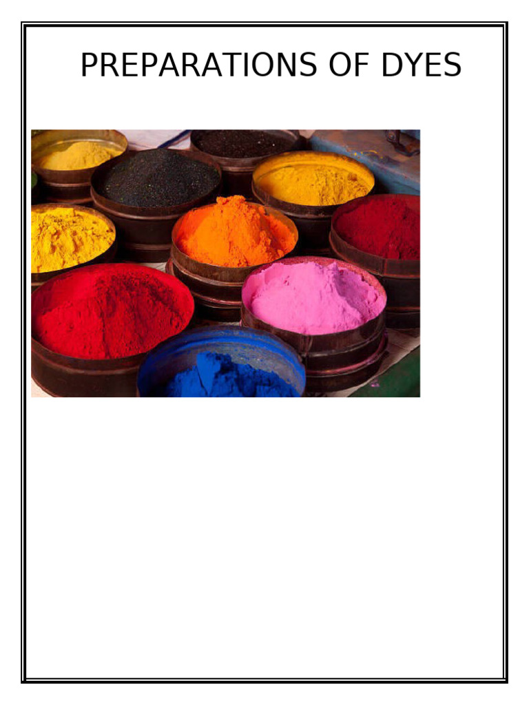 Dye Preparation Techniques Explained | PDF | Dye | Chemical Substances